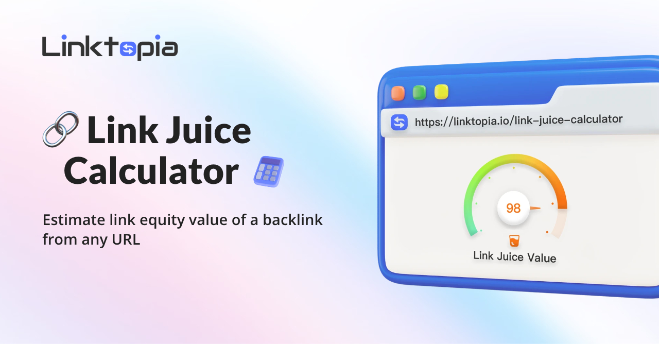 Link Juice Calculator | SEO Link Equity Estimator - Linktopia